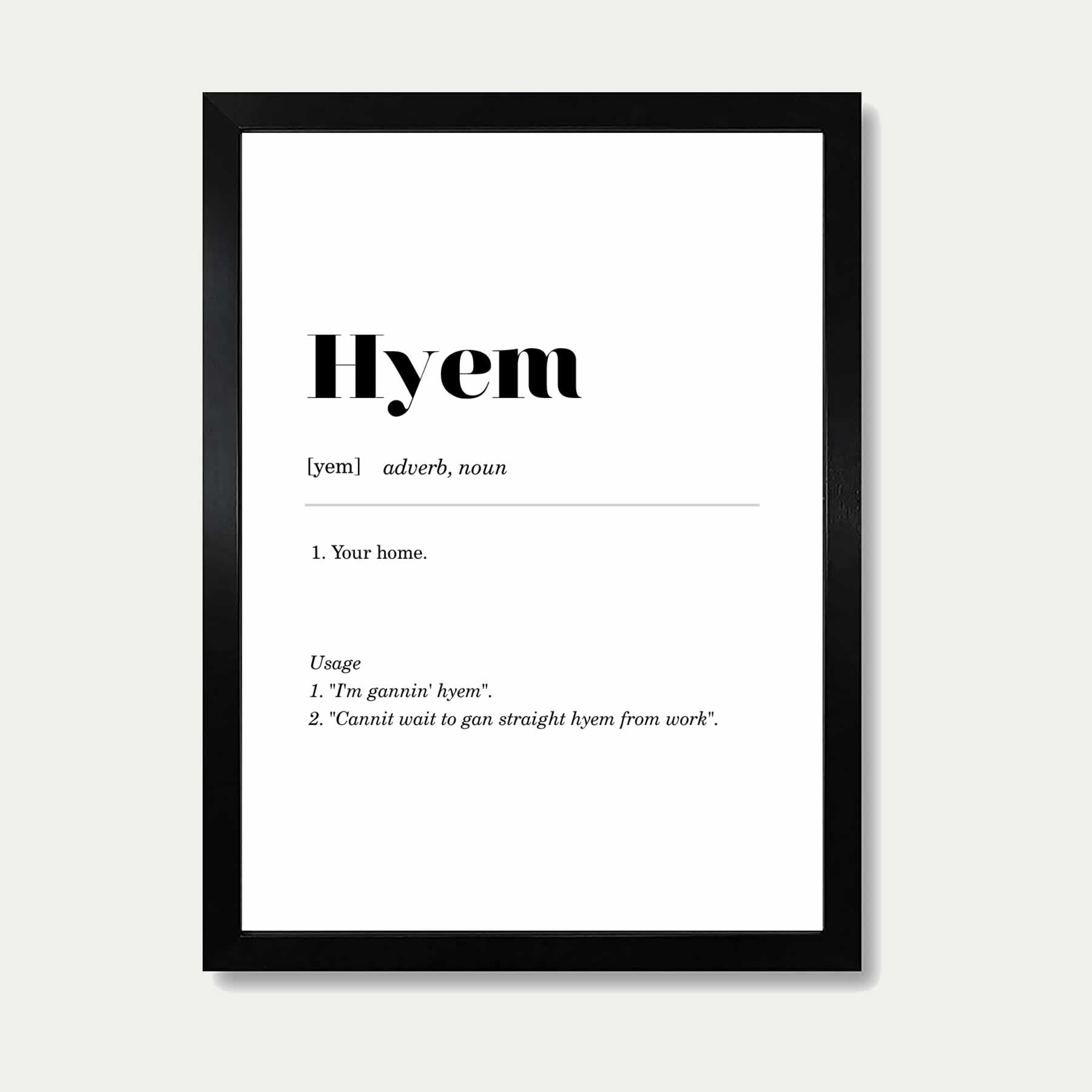 Hyem Geordie Definition Print – Veranito