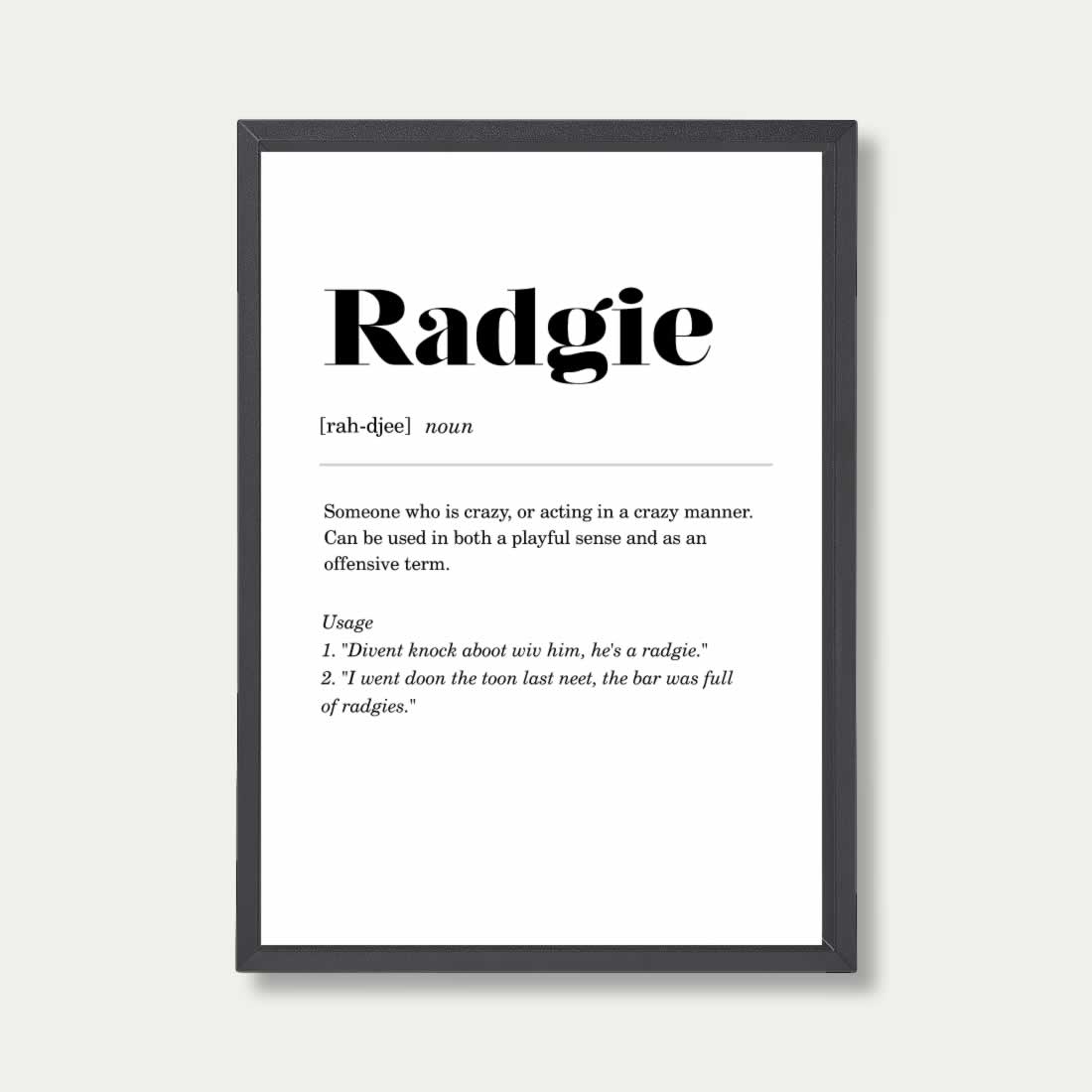 Radgie Geordie Definition Print – Veranito