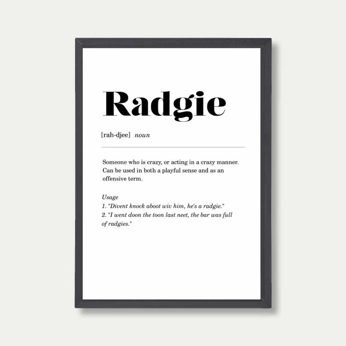 Radgie Geordie Definition Print – Veranito
