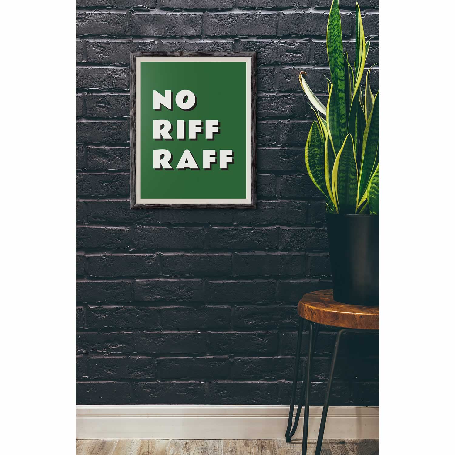No Riff Raff Print – Veranito