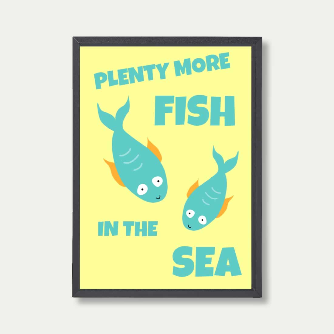 Plenty More Fish In The Sea Print – Veranito